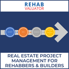 Real Estate Project Management Software - Rehab Valuator